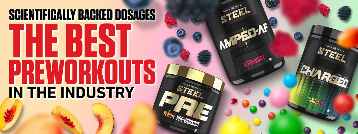 Steel Supplements - Forged in steel, Backed by science.